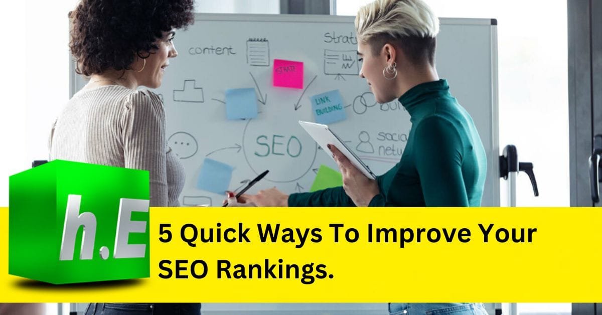 5 quick ways to improve your SEO rankings | Hyper Effects